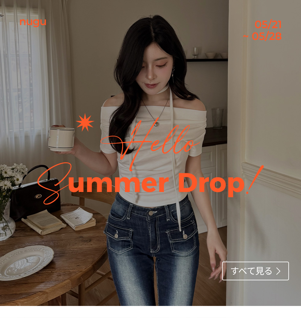 Hello, Summer Drop 10% | ファッション通販サイト NUGU