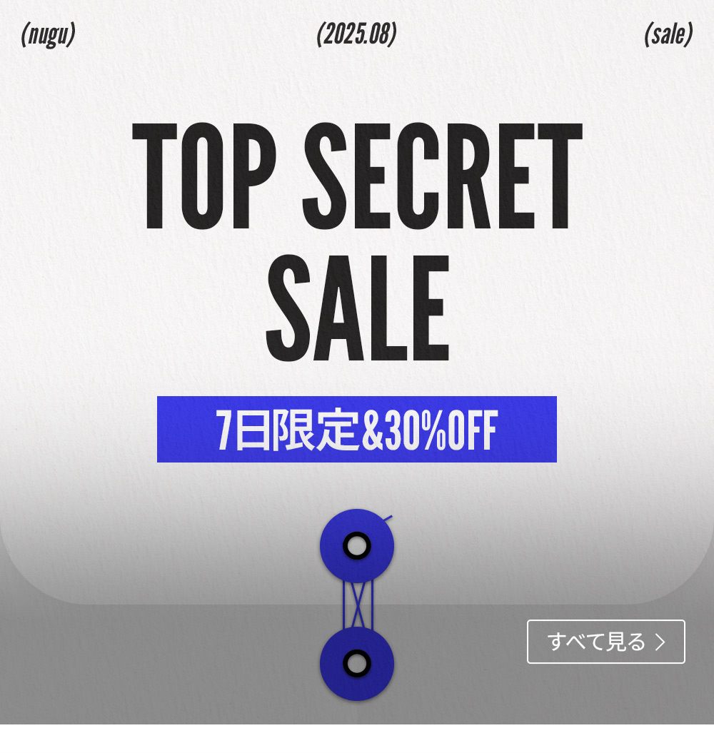 TOP SECRET SALE | ファッション通販サイト NUGU